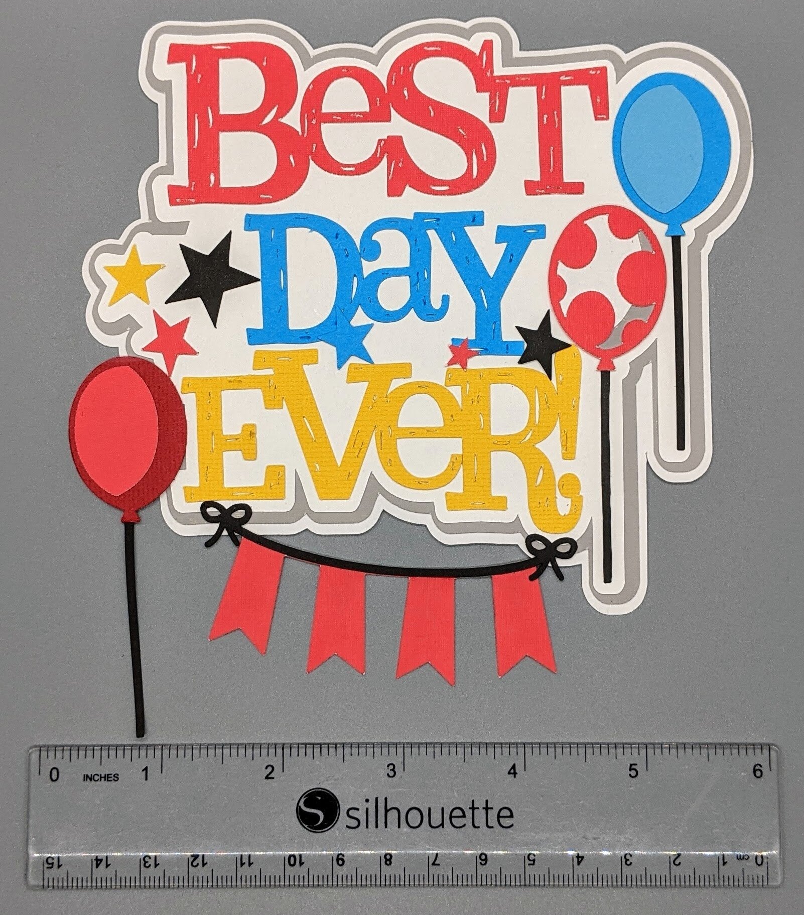 Best Day Ever Diecut Scrappy Happy Designs